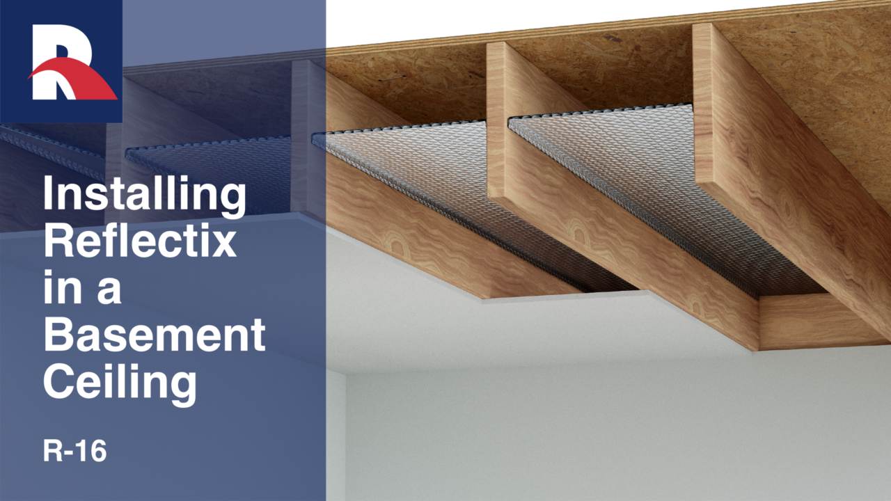 Tutorials and Videos | Reflectix, Inc.