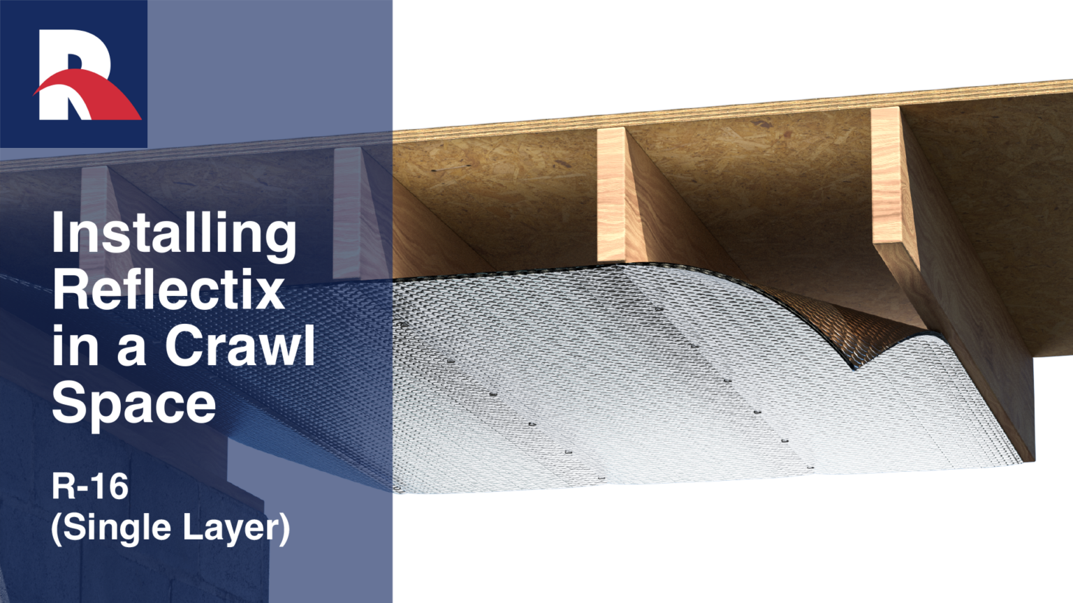 Tutorials and Videos | Reflectix, Inc.