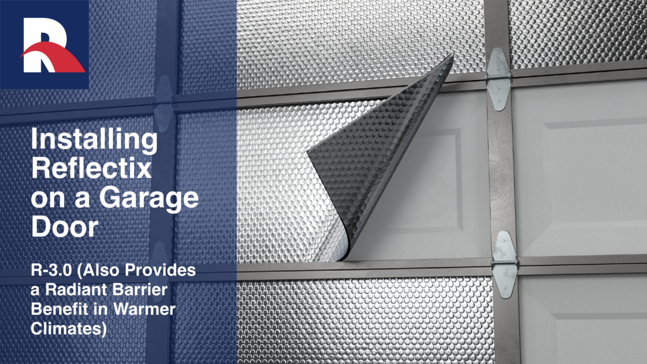 Single Reflective Insulation | Reflectix, Inc.